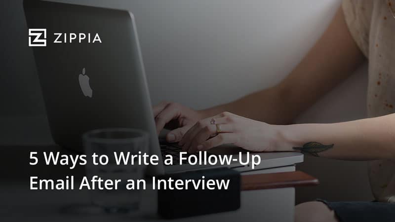 5 Ways to Write a Follow-Up Email After an Interview - Zippia