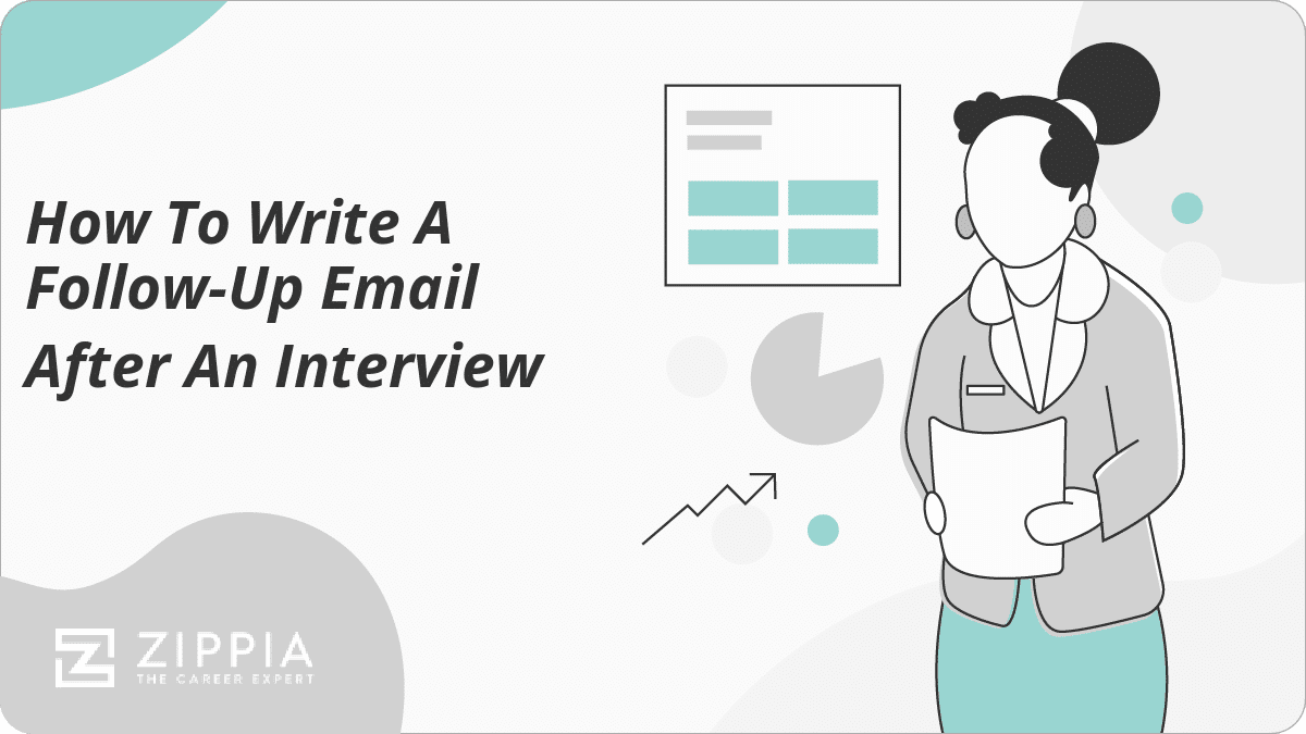 Follow-Up Email After An Interview (Tips and Examples) – Zippia