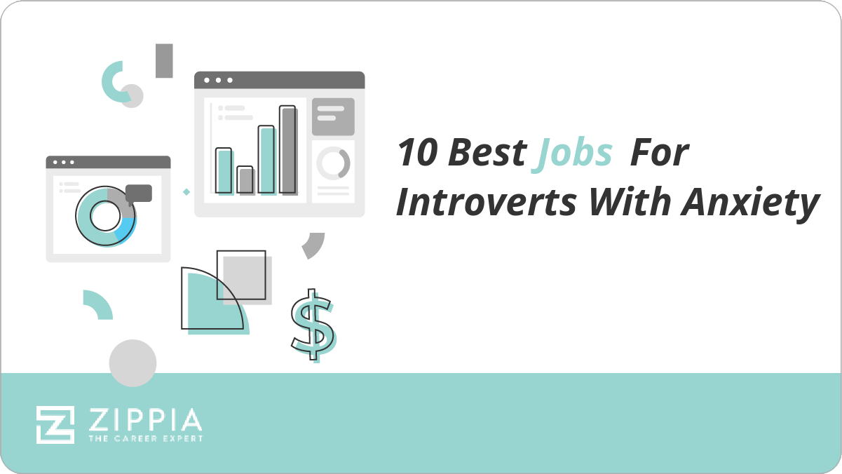 10 Best Jobs For Introverts With Anxiety Zippia